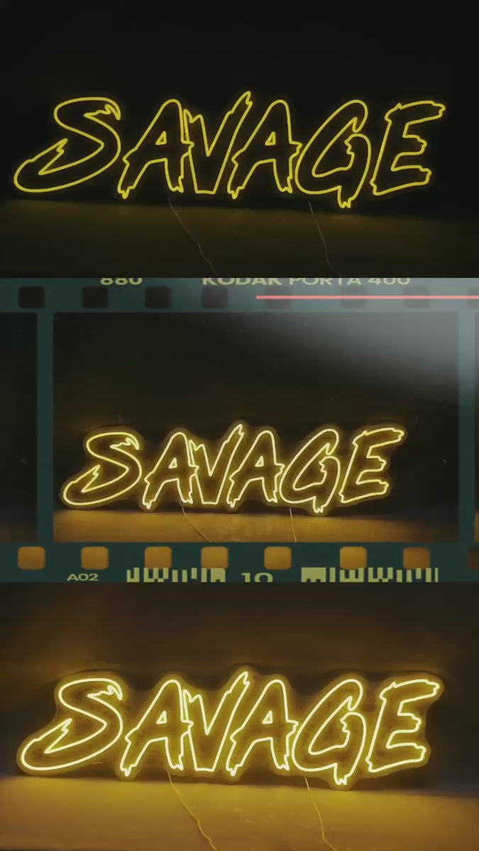 Savage Neon Sign – Neil Jou Productions
